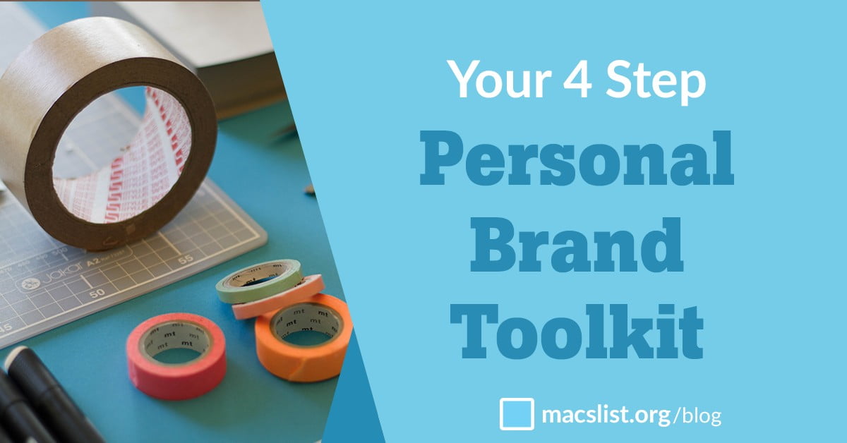 Your 4 Step Personal Brand Toolkit - Mac Prichard