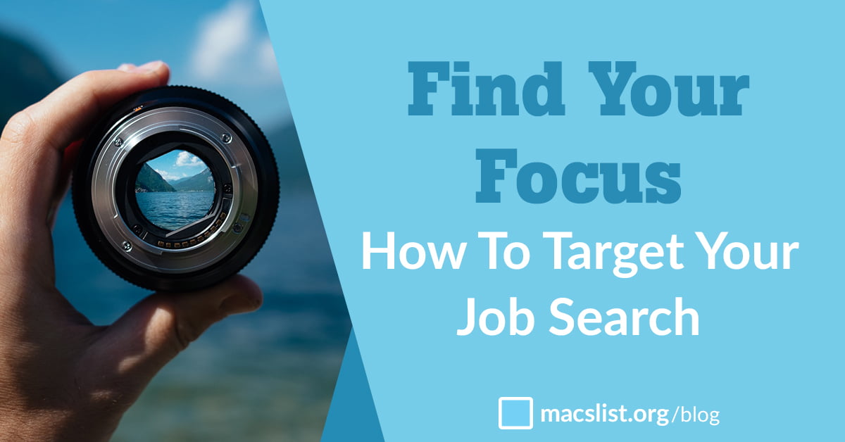 6 Tips to Target Your Job Search - Mac's List