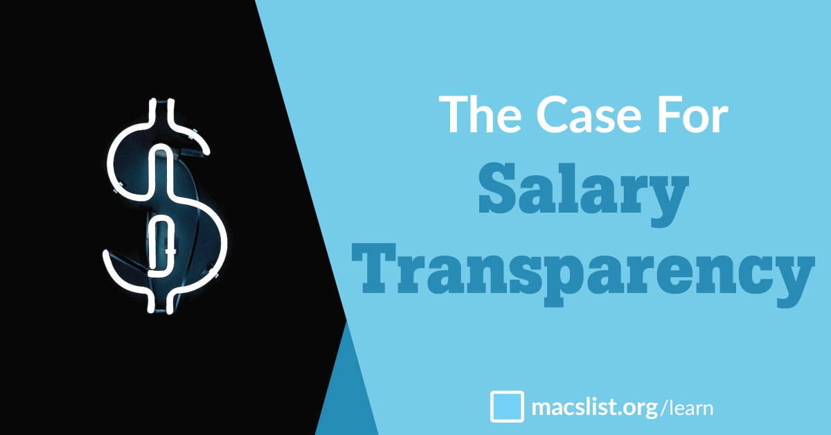 The Case for Salary Transparency - Mac's List