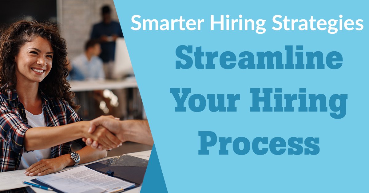 5 Simple Ways To Streamline Your Hiring Process - Mac's List