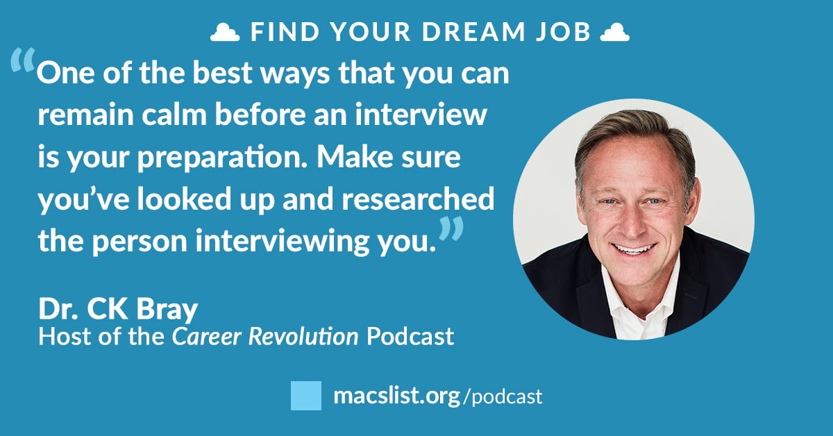 Podcast: How to be Unforgettable in a Job Interview, with Dr. CK Bray ...