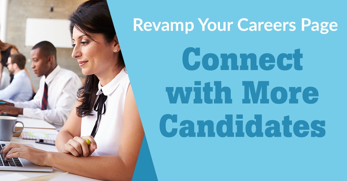 Design Your Careers Page to Connect With Candidates - Mac's List