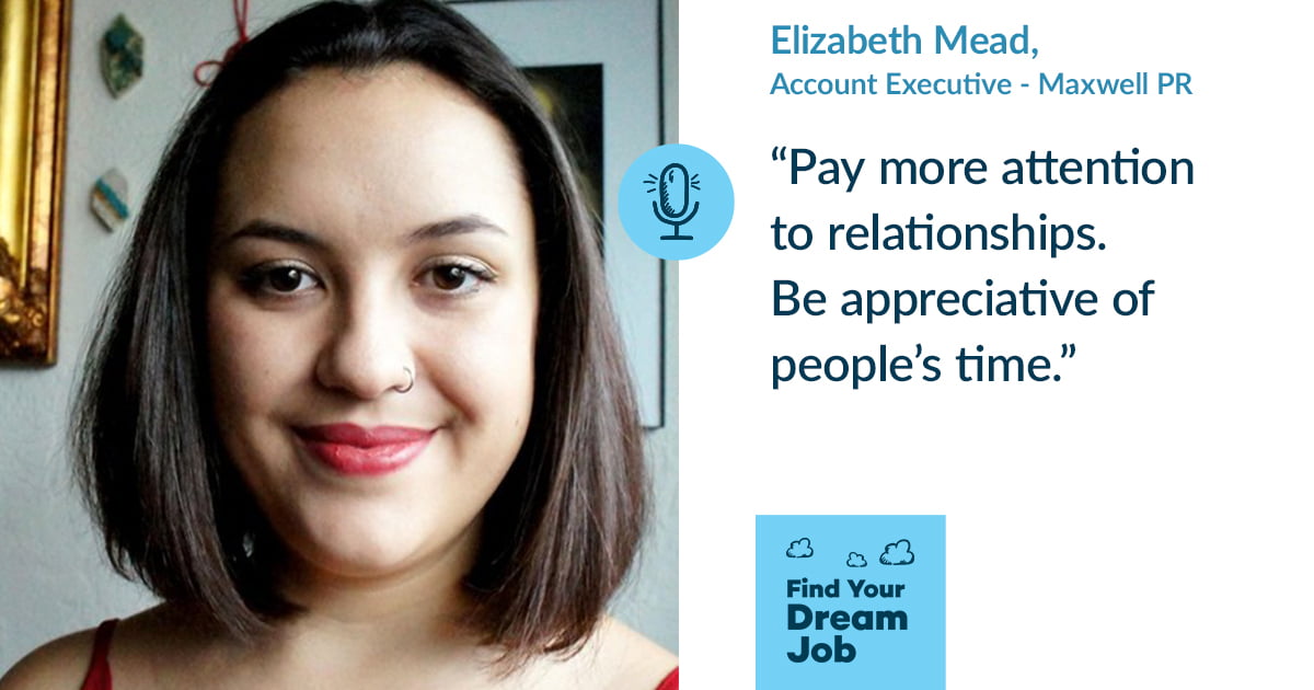 Fostering New Connections To Grow Your Career, with Elizabeth Mead